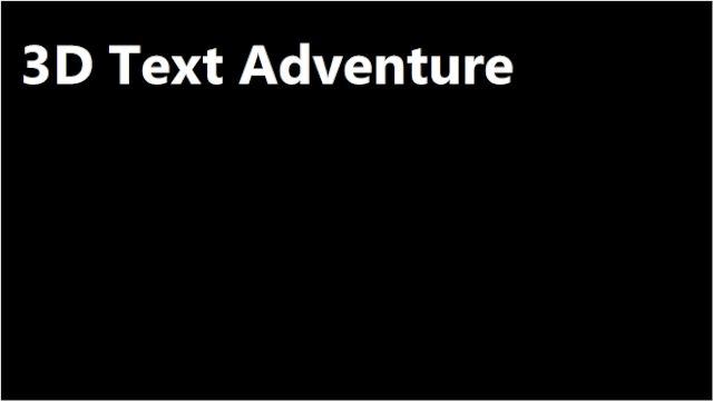 3D Text Adventure | Backlog.rip