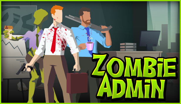 30+ games like Zombie Admin - SteamPeek