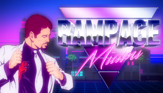 30+ games like Rampage Miami - SteamPeek