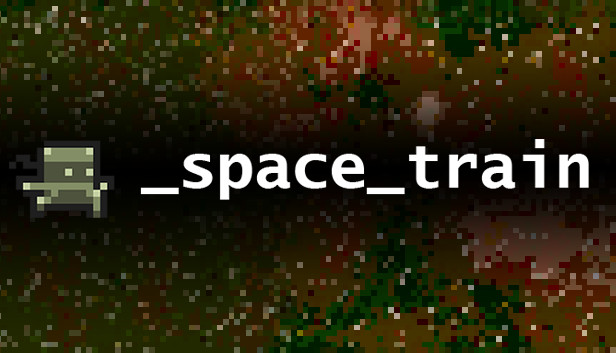 30+ games like _space_train - SteamPeek