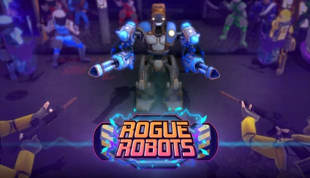 30+ games like Rogue Robots - SteamPeek