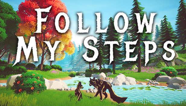 30+ games like Follow My Steps - SteamPeek