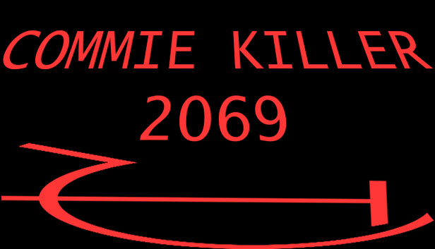 30+ games like Commie Killer 2069 - SteamPeek