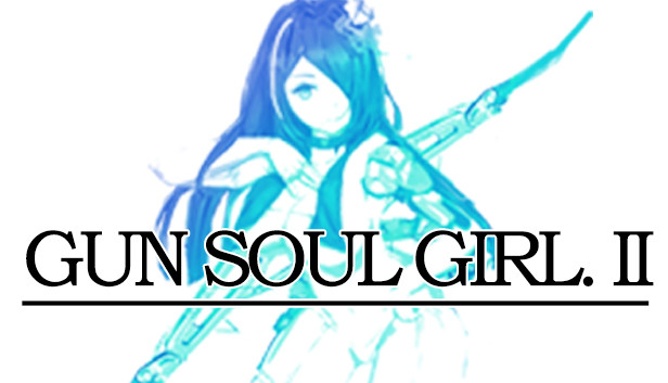 30+ games like GunSoul Girl 2（下架换新应用） - SteamPeek