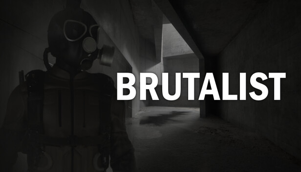 30+ games like BRUTALIST - SteamPeek