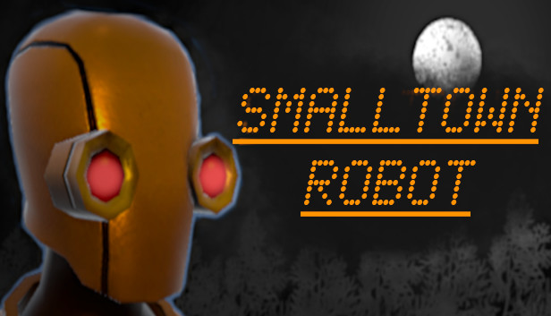 30+ games like Small Town Robot - SteamPeek