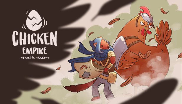 30+ games like Chicken Empire: Weasel in Shadows - SteamPeek