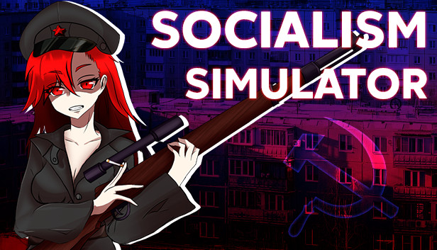 30+ games like Socialism Simulator - SteamPeek