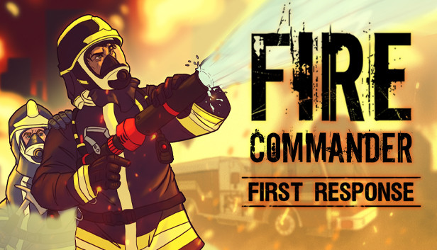 30+ games like Fire Commander: First Response - SteamPeek