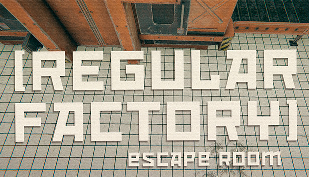 30+ games like Regular Factory: Escape Room - SteamPeek