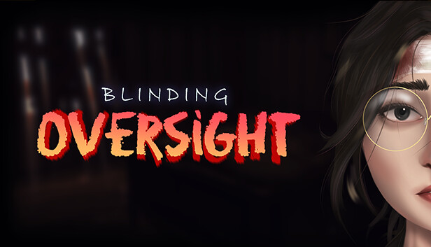 30+ games like Blinding Oversight - SteamPeek