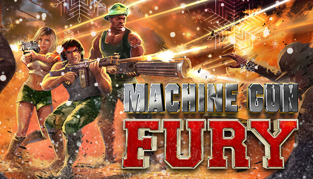 30+ games like Machine Gun Fury - SteamPeek