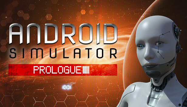 30+ games like Android Simulator: Prologue - SteamPeek