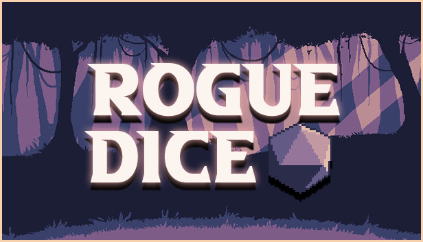 30+ games like Rogue Dice - SteamPeek