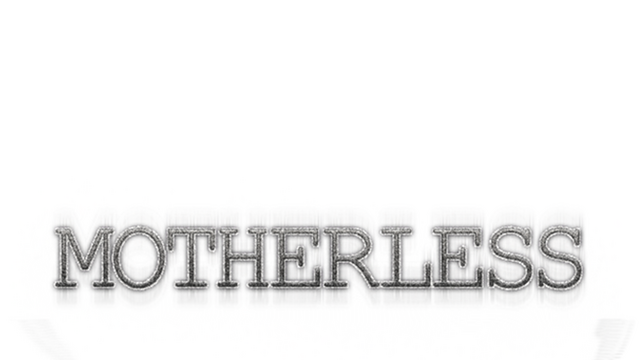 Motherless - Season 1 | Backlog.rip