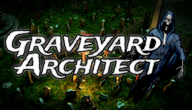 30+ games like Graveyard Architect - SteamPeek