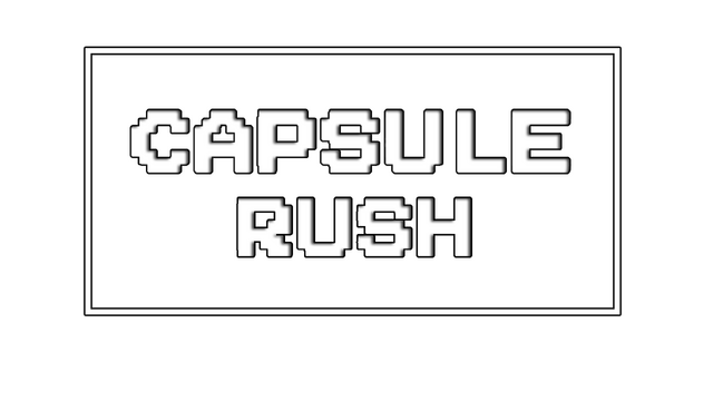 Capsule Rush | Backlog.rip