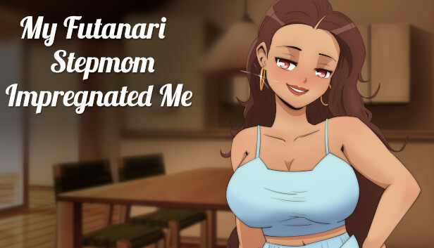 30+ games like My Futanari Stepmom Impregnated Me - SteamPeek