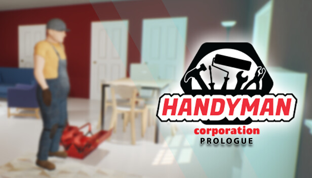 30+ games like Handyman Corporation: Prologue - SteamPeek