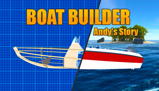 30+ games like Boat Builder: Andy's Story - SteamPeek