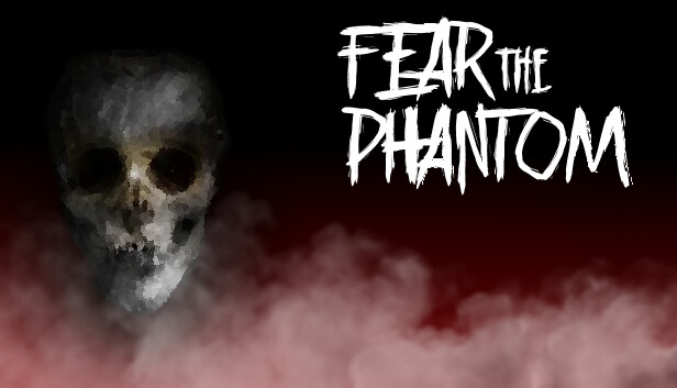 30+ games like Fear the Phantom - SteamPeek