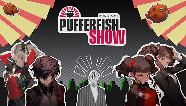 30+ games like Midnight Pufferfish Show - SteamPeek