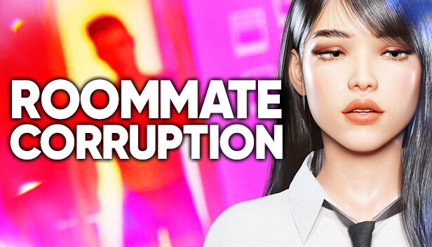 Roommate Corruption | Game info | STEAMLVLUP