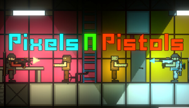 30+ games like Pixels N Pistols - SteamPeek