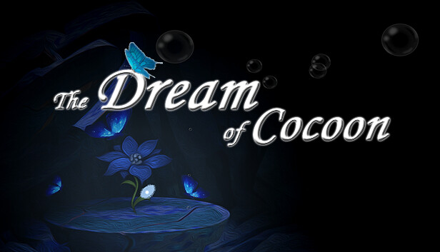 30+ games like The Dream of Cocoon - SteamPeek