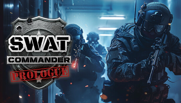 30+ games like SWAT Commander: Prologue - SteamPeek