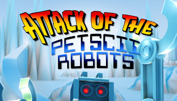 30+ games like Attack of the PETSCII Robots - SteamPeek