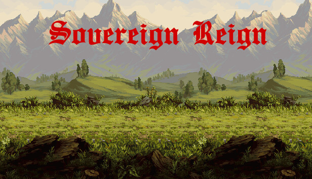 30+ games like Sovereign Reign - SteamPeek