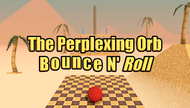 30+ games like The Perplexing Orb: Bounce N' Roll - SteamPeek