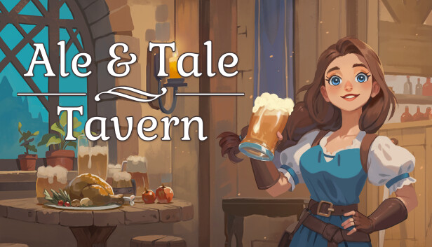 30+ games like Ale & Tale Tavern - SteamPeek