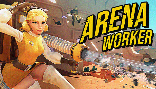 30+ games like Arena Worker - SteamPeek