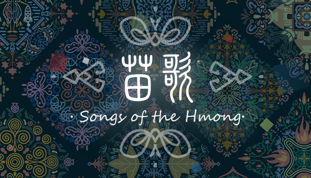 30+ games like Songs of the Hmong - SteamPeek