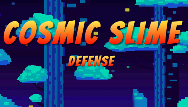 30+ games like Cosmic Slime Defense - SteamPeek
