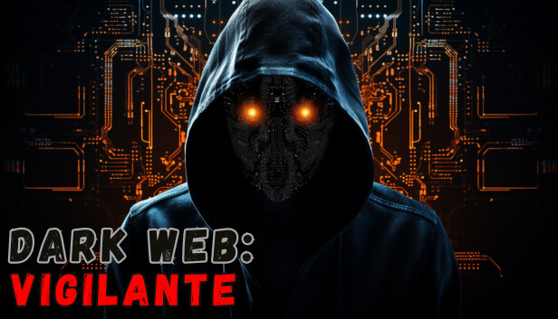 30+ games like Dark Web: Vigilante - SteamPeek