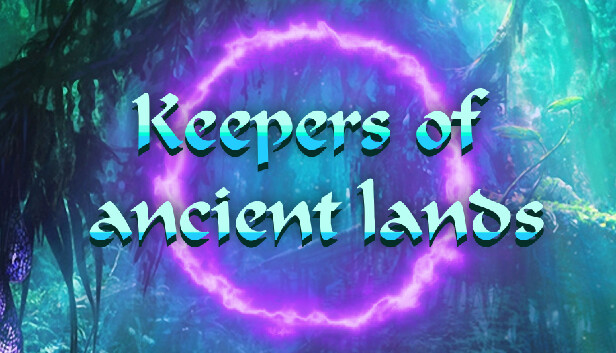 30+ games like Keepers of ancient lands - SteamPeek