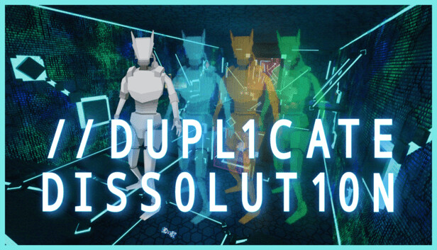30+ games like Duplicate Dissolution - SteamPeek