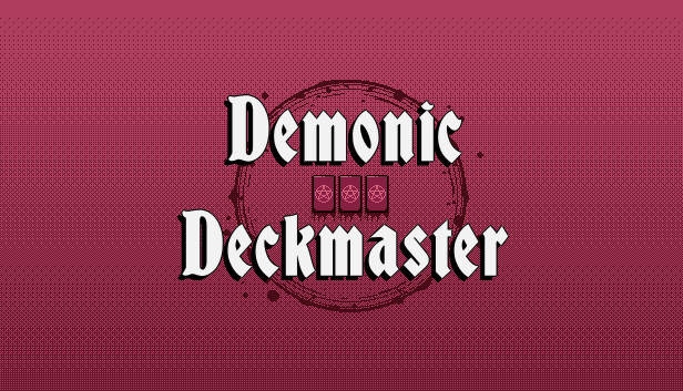 30+ games like Demonic Deckmaster - SteamPeek