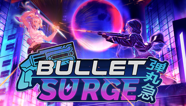 30+ games like Bullet: Surge - SteamPeek