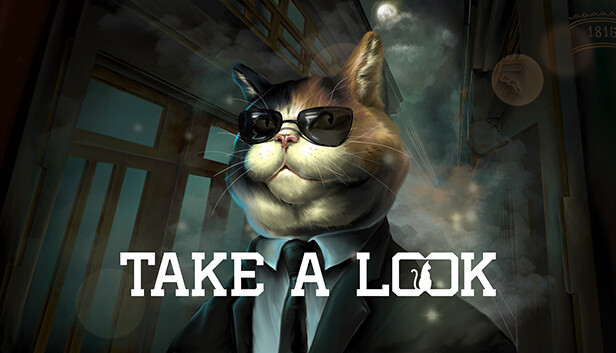 30+ games like TAKE A LOOK - SteamPeek