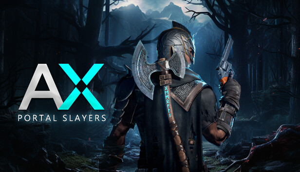 30+ games like AX : PORTAL SLAYERS - SteamPeek