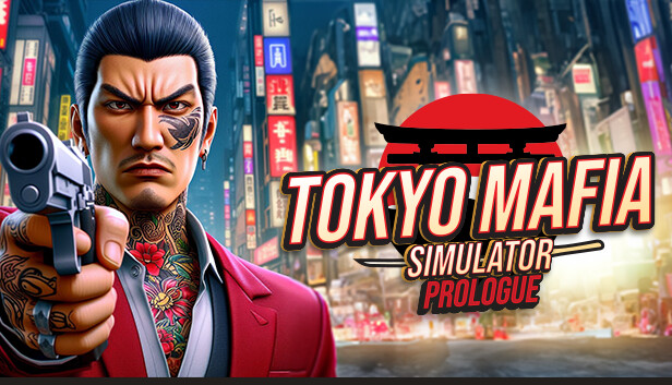 30+ games like Tokyo Mafia Simulator Prologue - SteamPeek