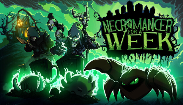 30+ games like Necromancer For A Week - SteamPeek