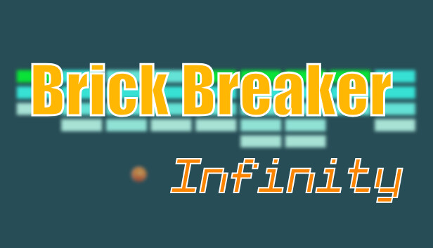 30+ games like Brick Breaker Infinity - SteamPeek