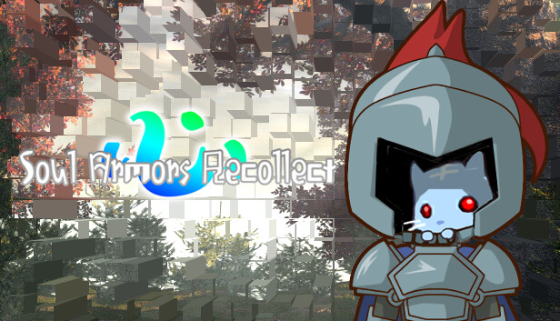 30+ games like Soul Armors Recollect - SteamPeek