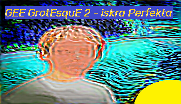 30+ games like GEE GrotEsquE 2 - iskra Perfekta - SteamPeek