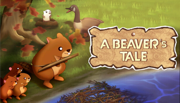 30+ games like A Beaver's Tale - SteamPeek